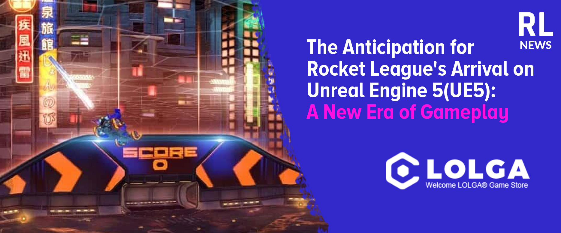 The Anticipation For Rocket Leagues Arrival On Unreal Engine
